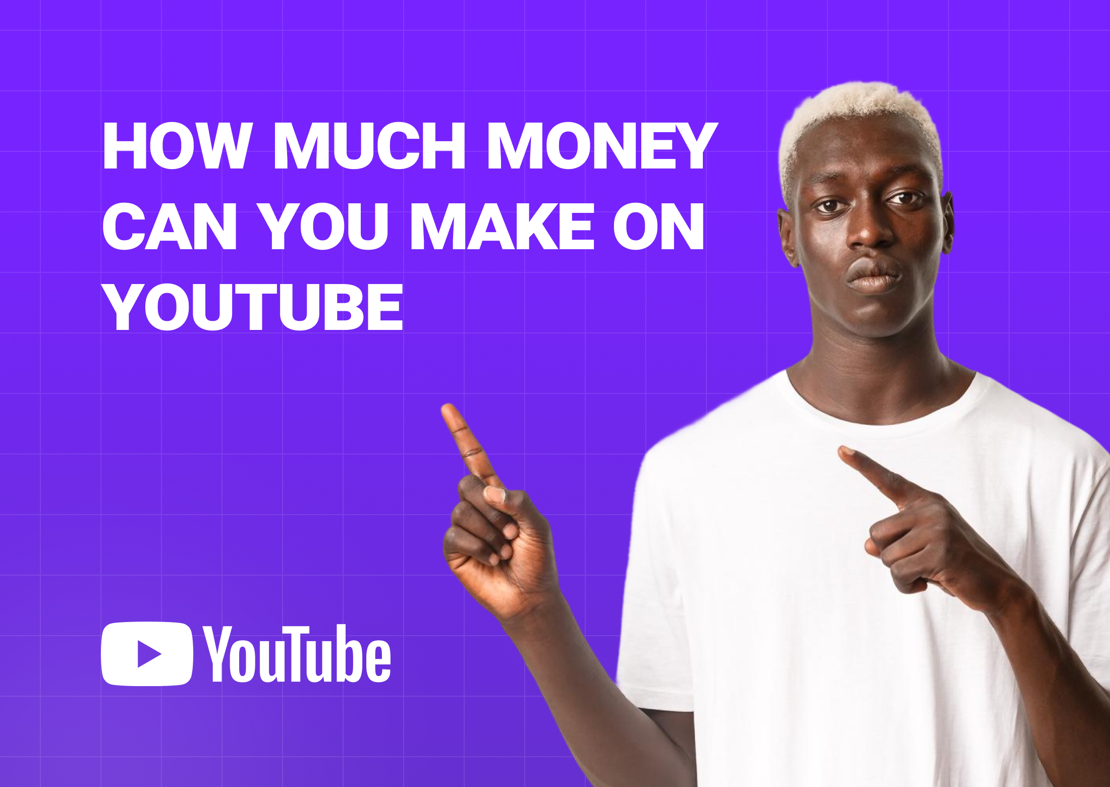 How Much Money Can You Make on YouTube? – Influize