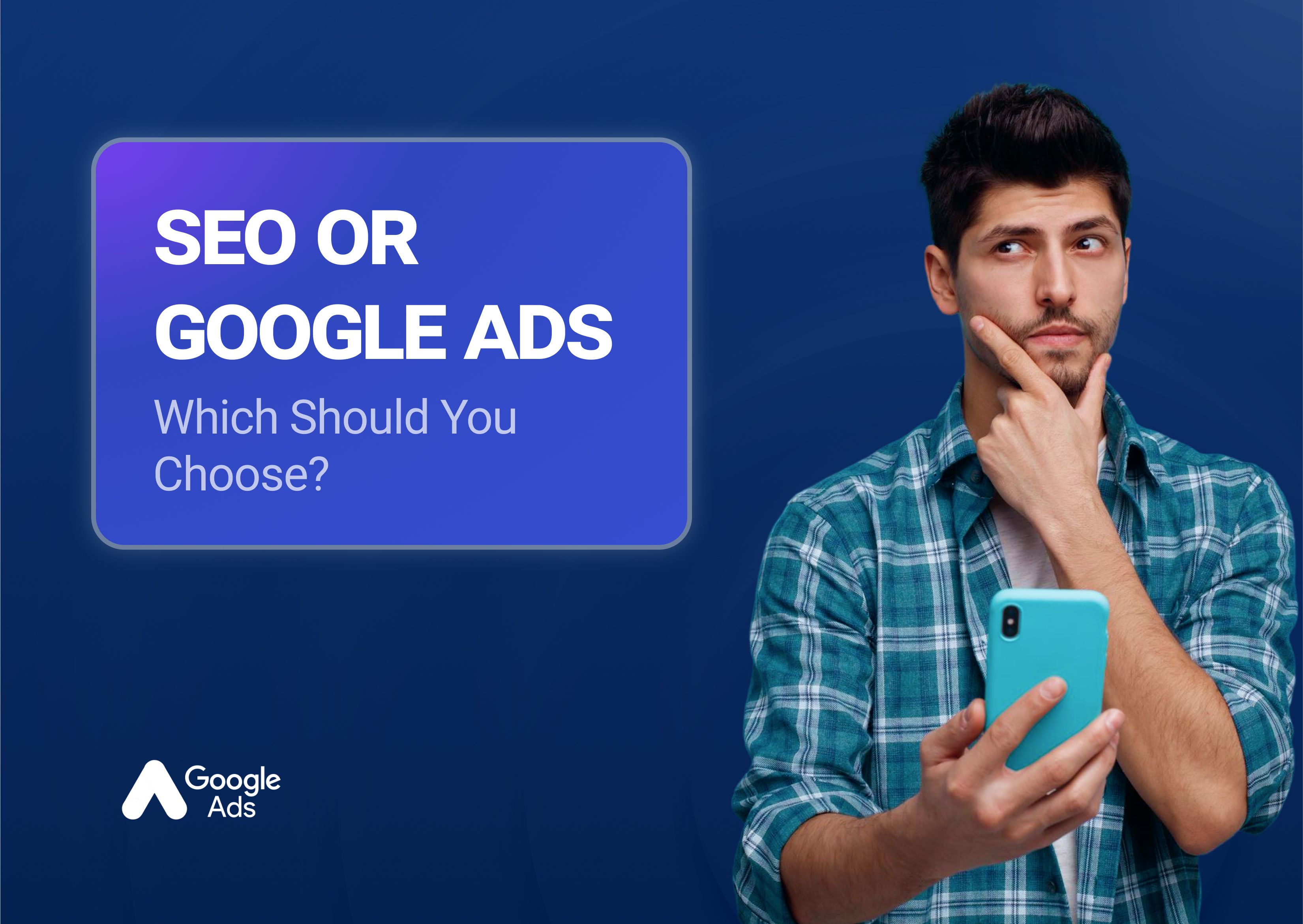 SEO or Google Ads: Which Should You Choose in 2026? – Influize