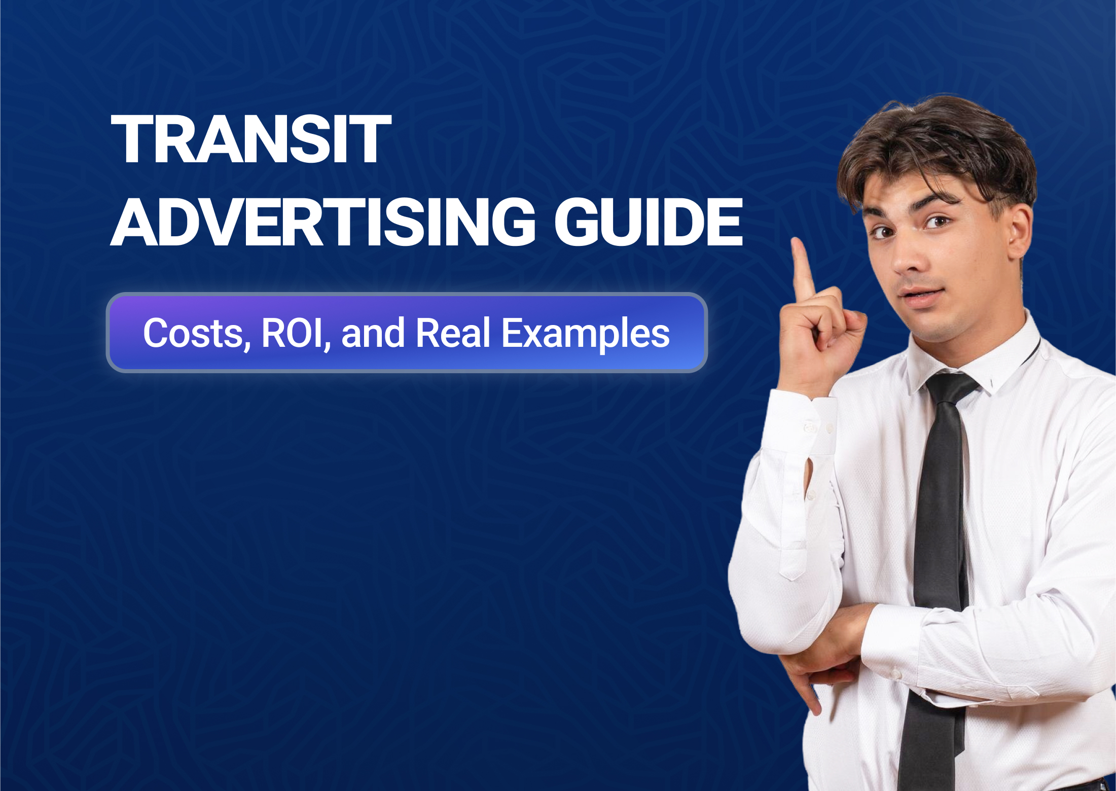 The Ultimate Guide to Transit Advertising in 2025 – Influize