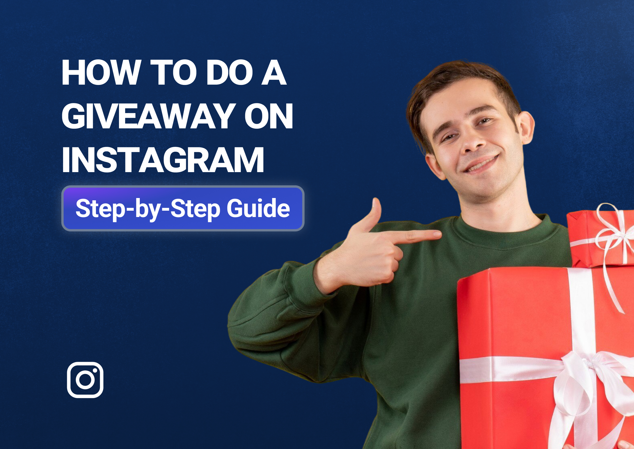 How to Do a Giveaway on Instagram Guide – Influize