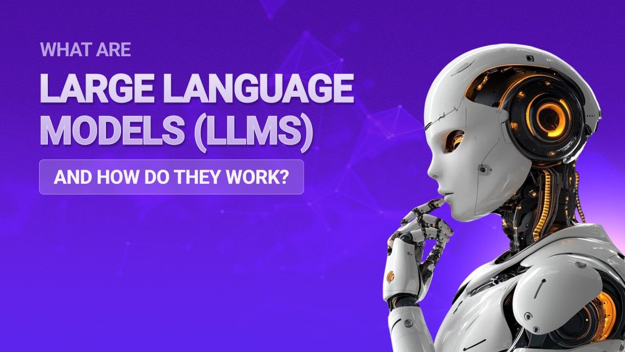 What Are Large Language Models (LLMs) – Influize