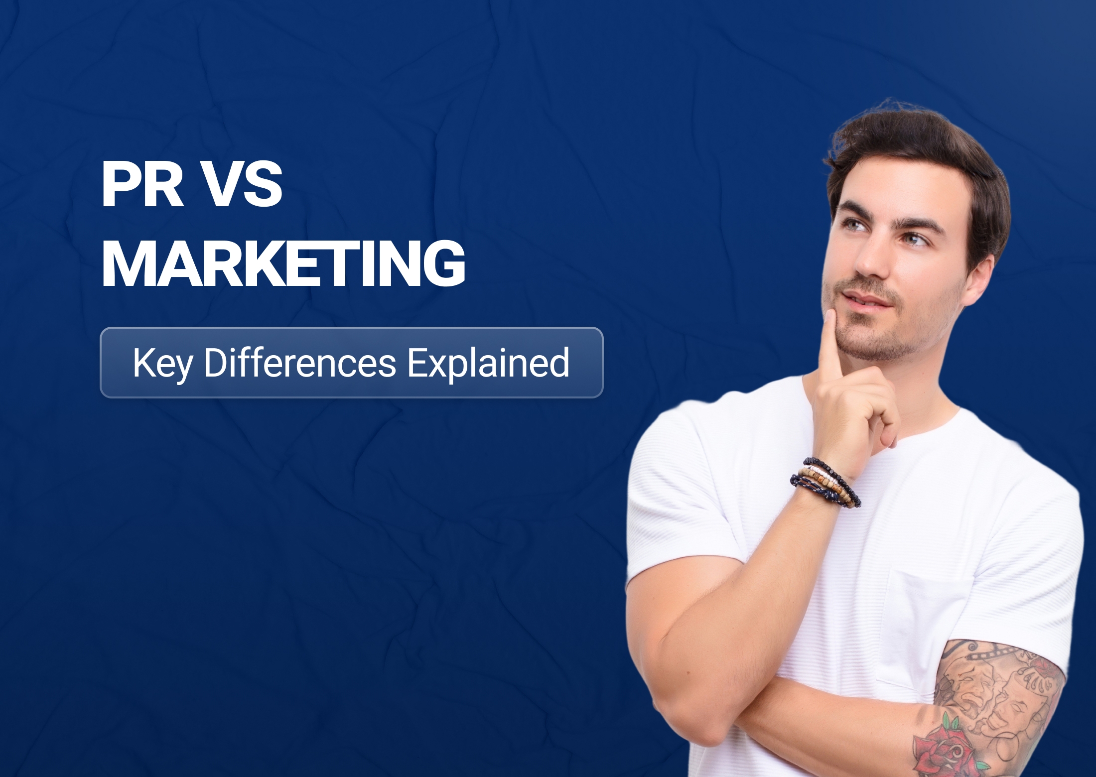 PR vs. Marketing: Key Differences Explained – Influize